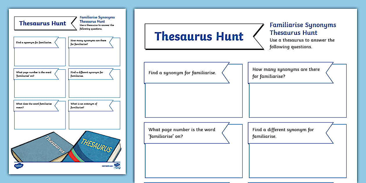 Another Word for Familiarise: Synonyms Thesaurus Hunt Worksheet