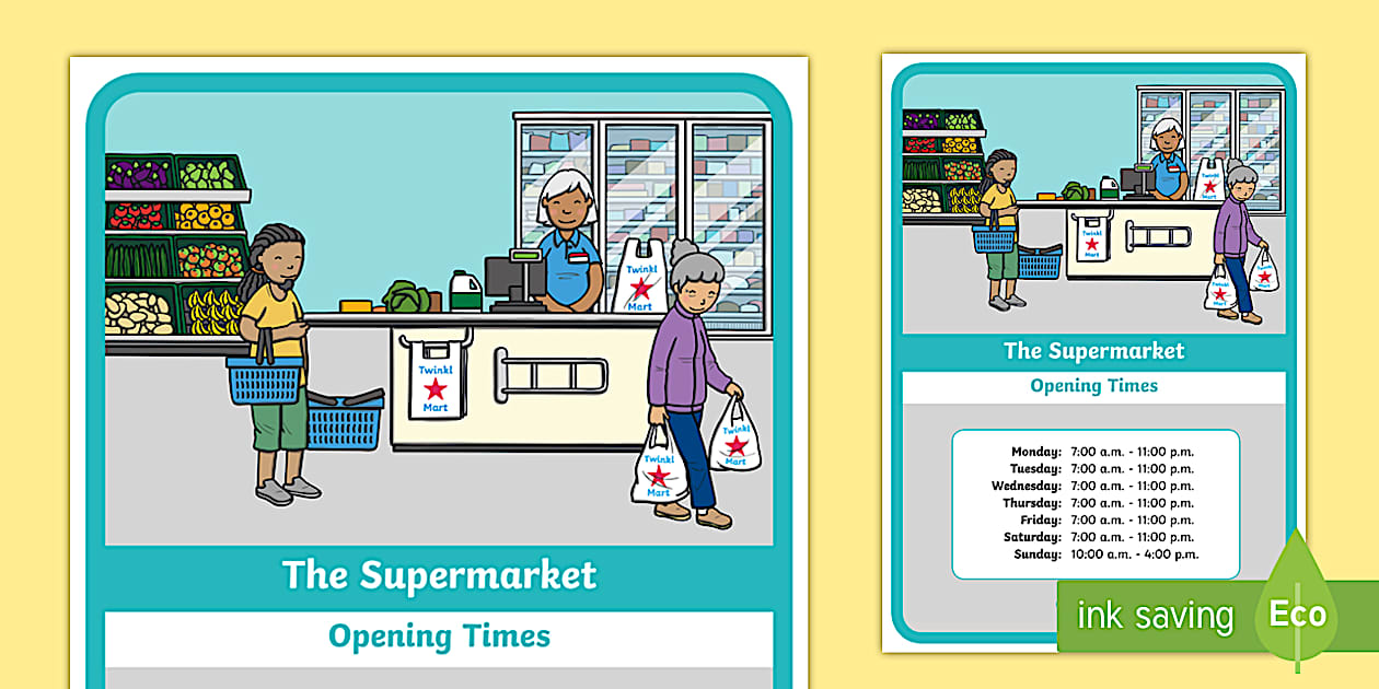 The Supermarket Aistear Role-Play Opening Times - Twinkl