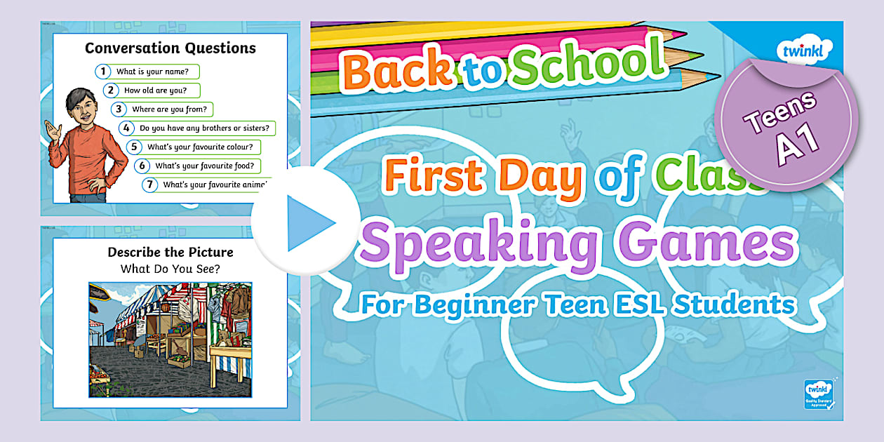 ESL First Day of Class Speaking Games [Teens, A1] - Twinkl