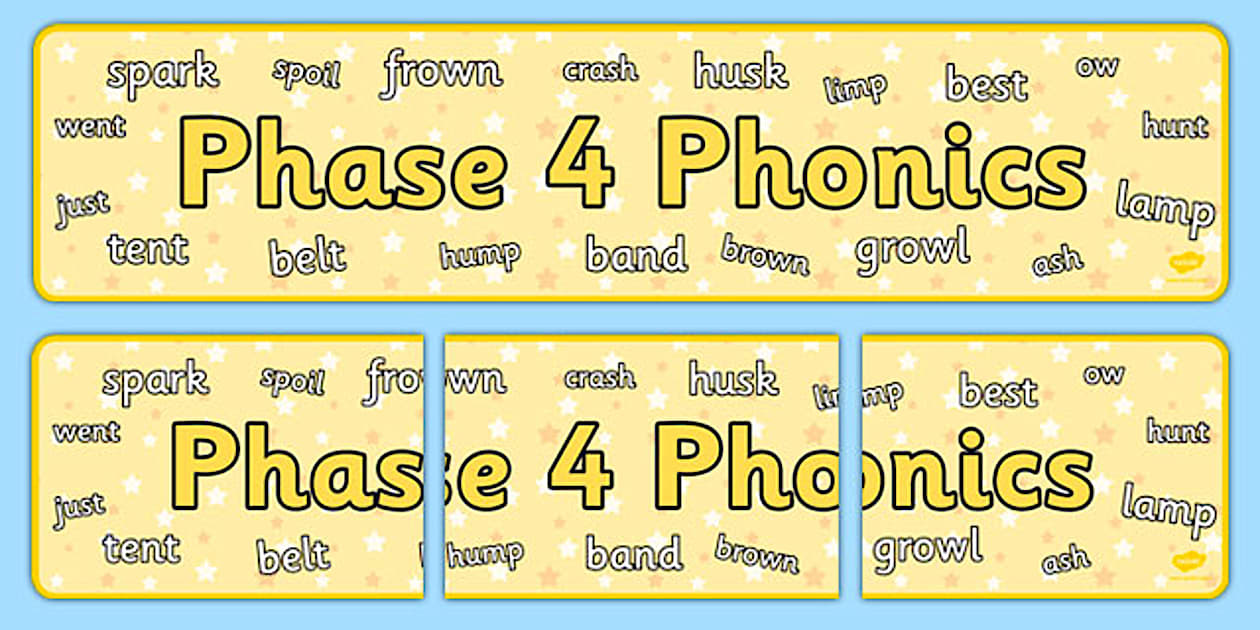 Phase 4 Phonics Display Banner (teacher made) - Twinkl