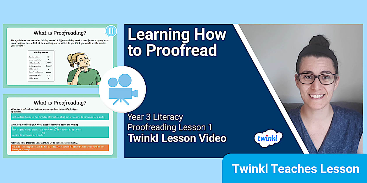 Year 3 (Ages 7-8) Proofreading: Video Lesson 1