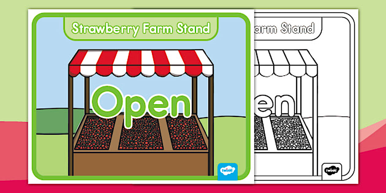 Strawberry Farm Stand Dramatic Play Open Sign (Teacher-Made)