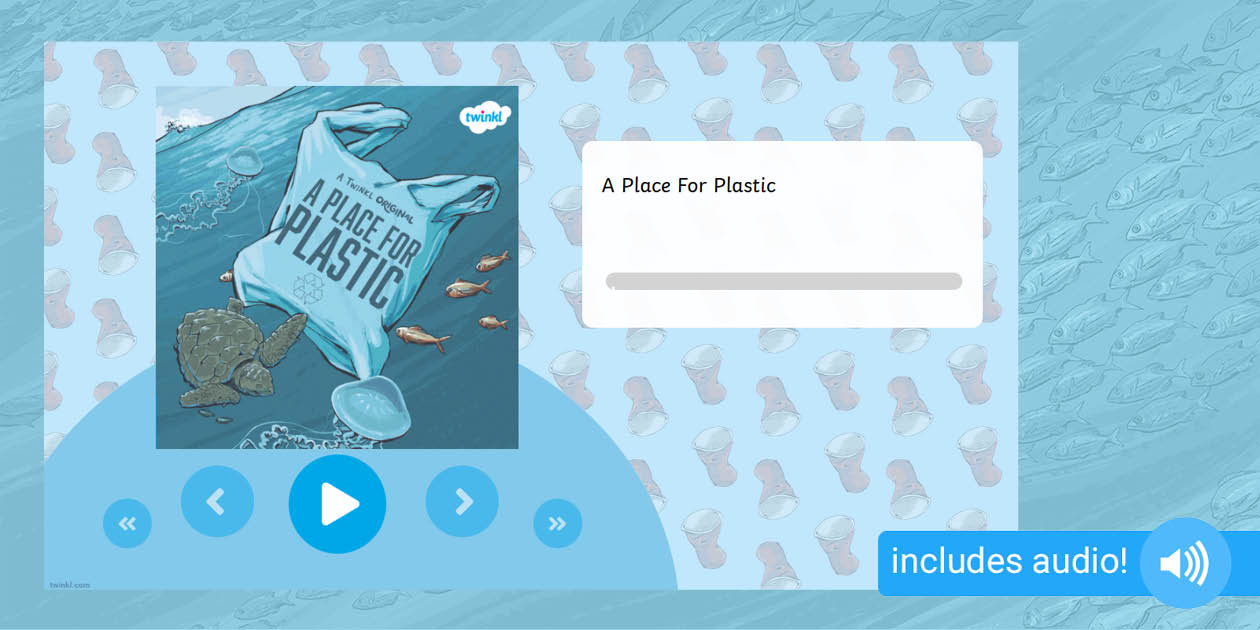 A Place for Plastic Listen and Follow (Teacher-Made)