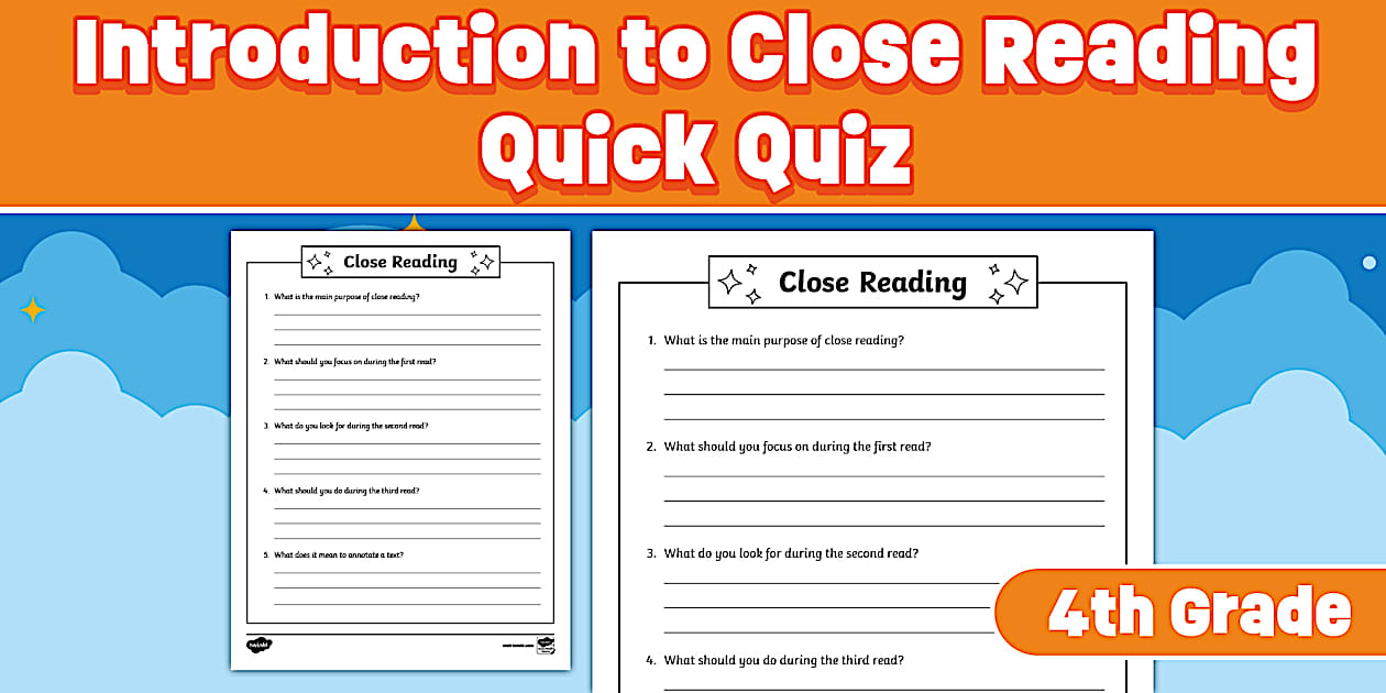 Fourth Grade Introduction to Close Reading Quick Quiz