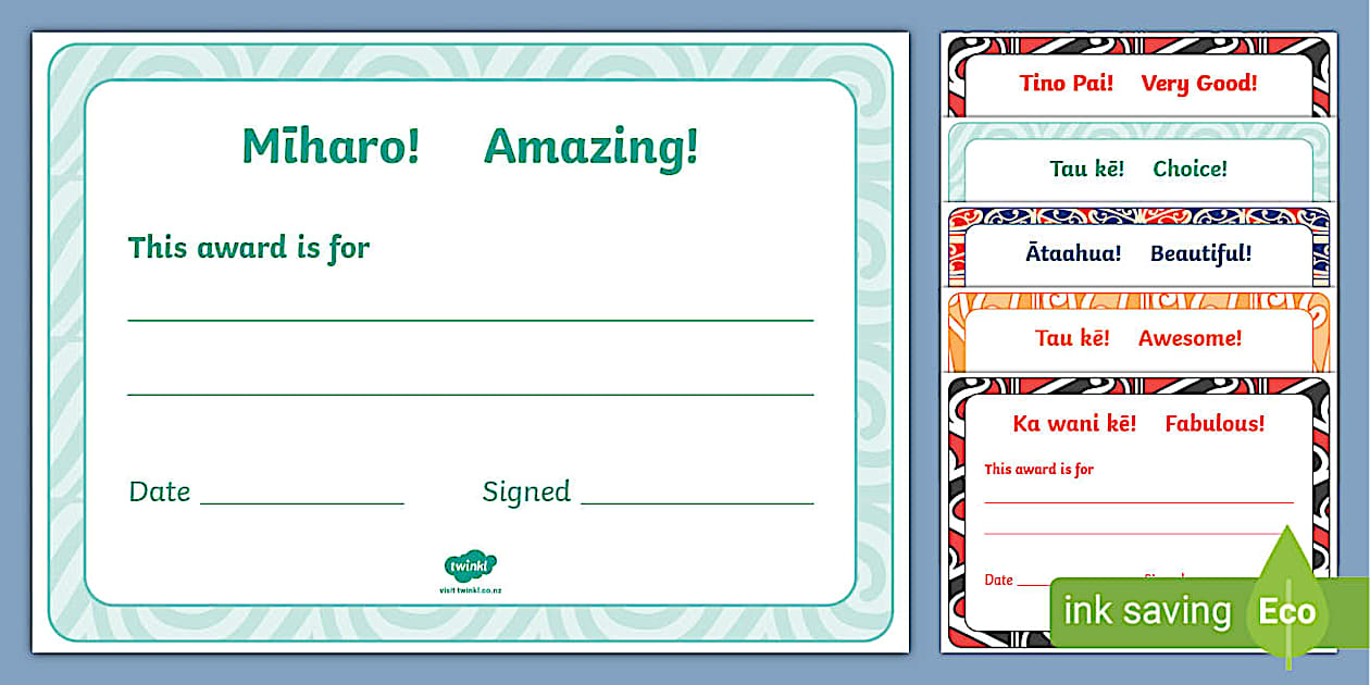 Editable Celebrating the Child - Positive Praise Certificates Te Reo Maori