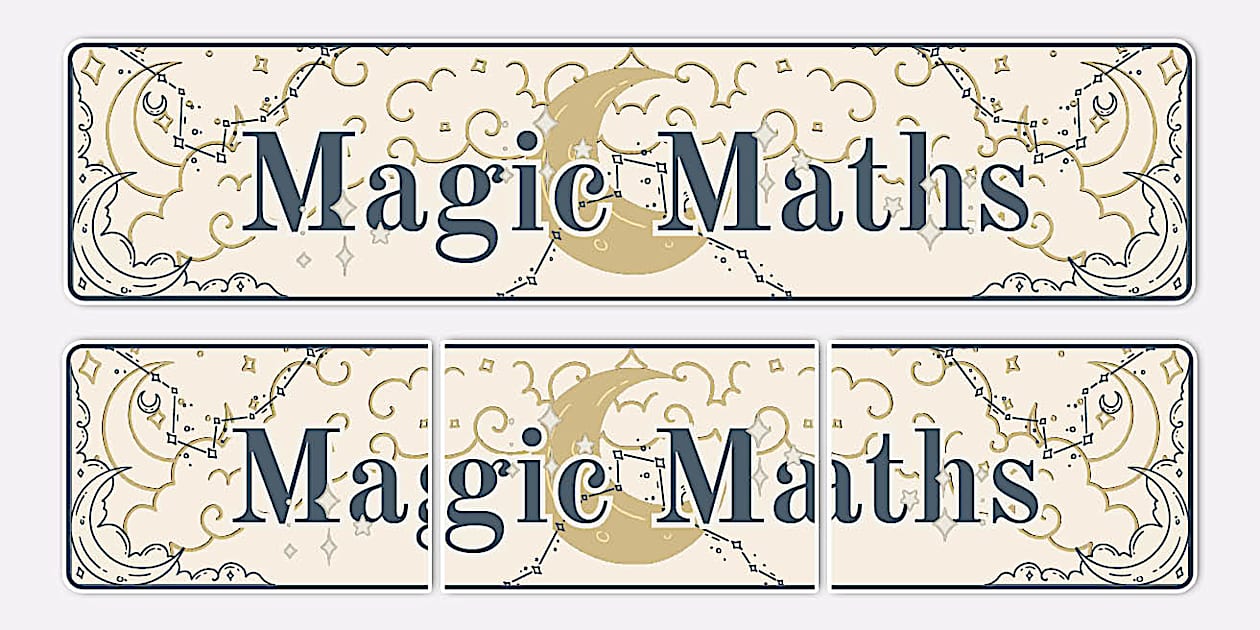 👉 Celestial-Themed Magic Maths Display Banner - Twinkl