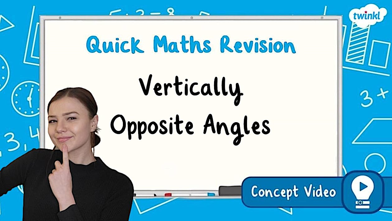 👉 Vertically Opposite Angles | KS2 Maths Concept Video