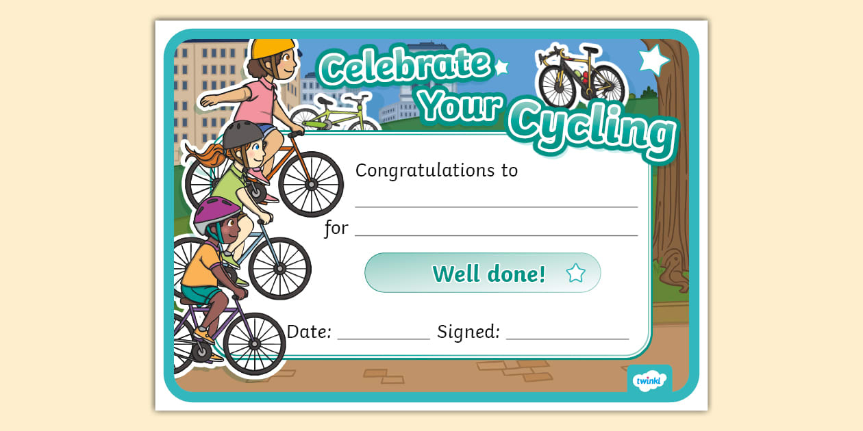 Celebrate Your Cycling Certificate (teacher made) - Twinkl