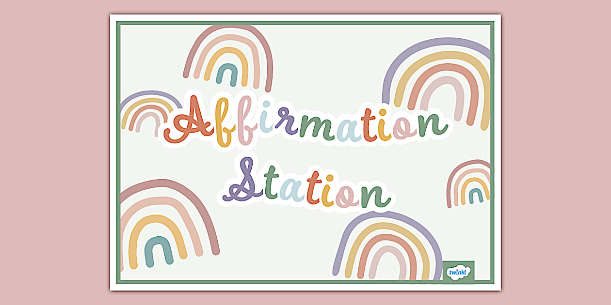 Muted Rainbow Themed Affirmation Station Display Poster