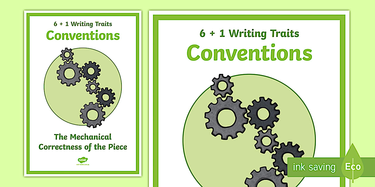 6 + 1 Writing Traits: Conventions Display Poster - Twinkl