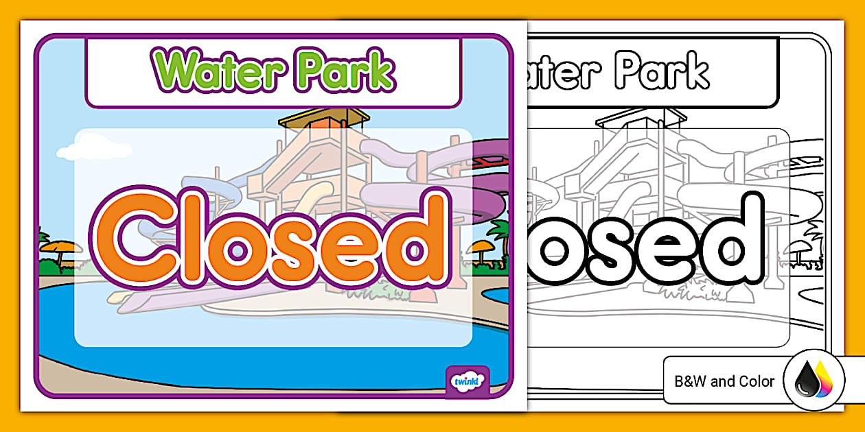 Water Park Dramatic Play Closed Sign (Teacher-Made) - Twinkl