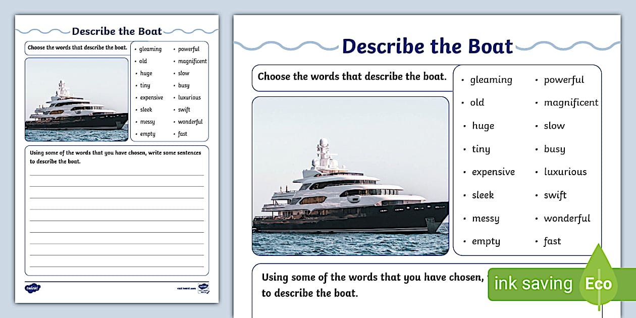 Describe the Boat Writing Activity (teacher made) - Twinkl
