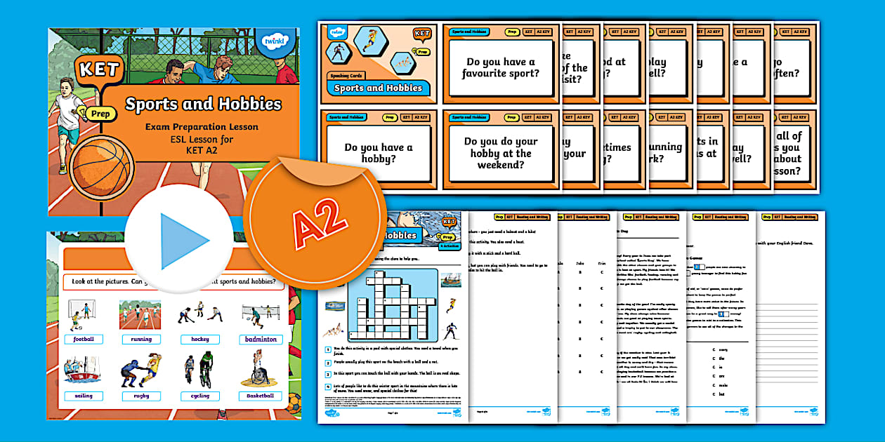 A2 Key (KET) - Prep Lesson - (Sports and Hobbies) - Twinkl