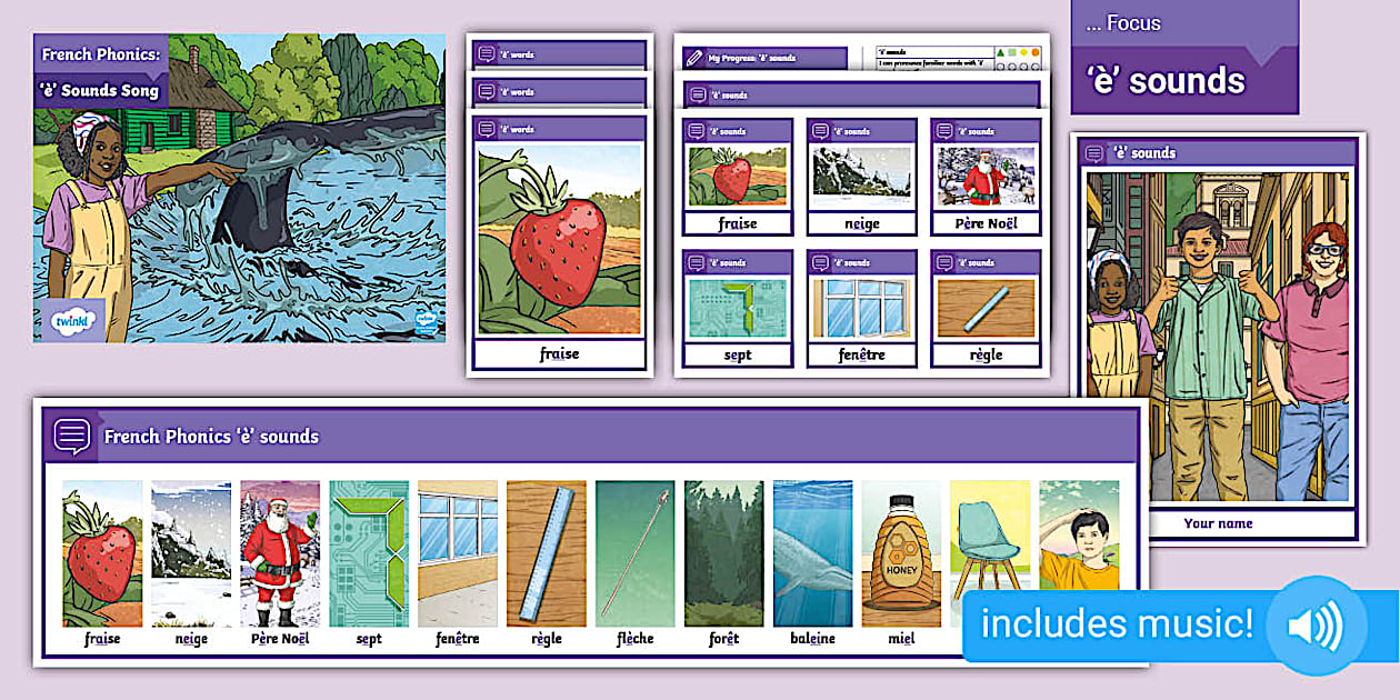 👉 French Phonics: Song, Resource and Display Pack: 'è' sounds