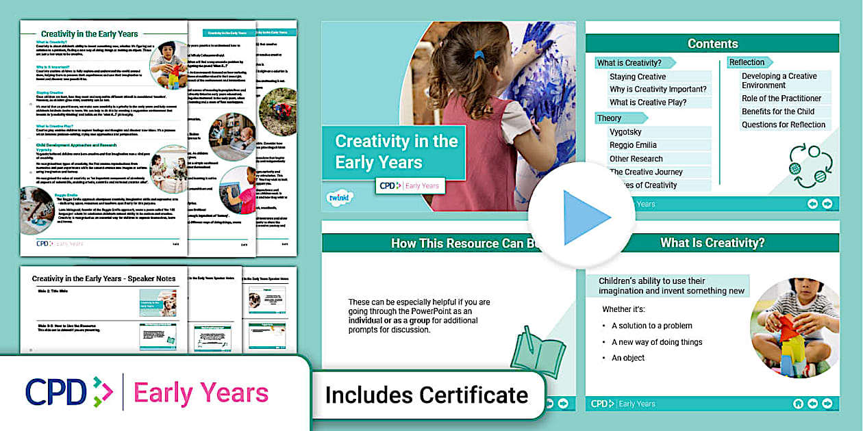Creativity in the Early Years PowerPoint Pack | CPD | Twinkl