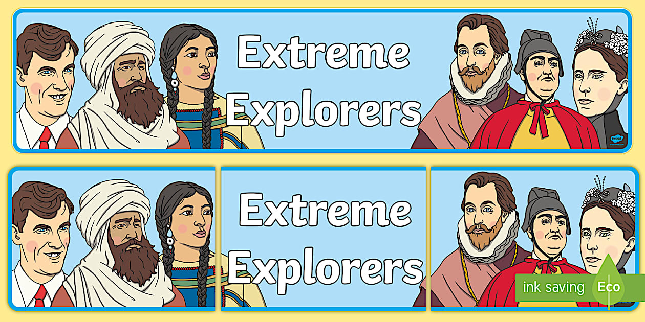 Great Explorers Display Banner (teacher made) - Twinkl