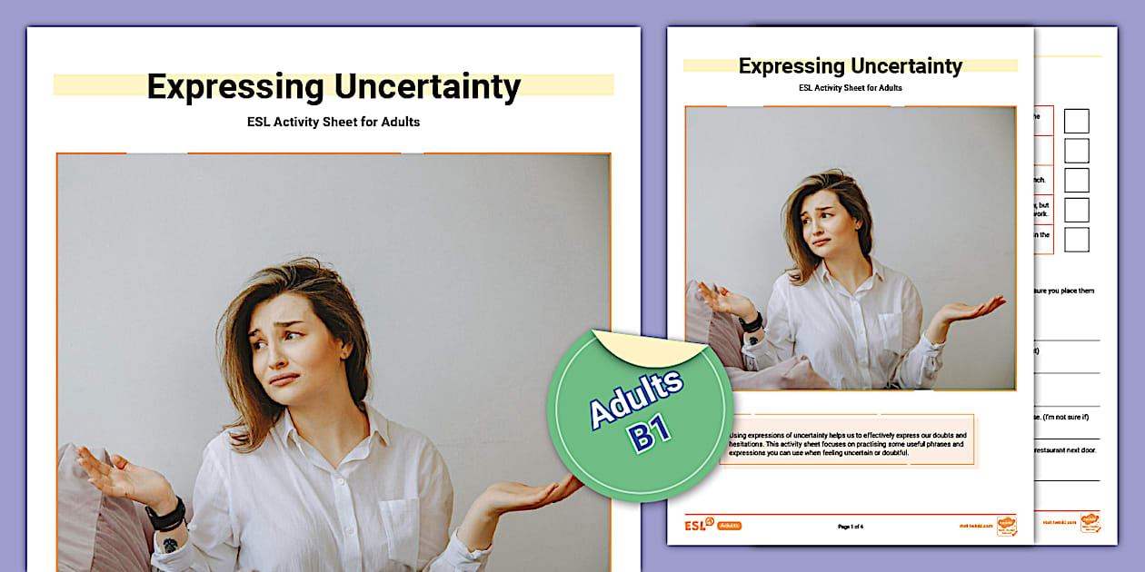 ESL Expressing Uncertainty Activity Sheet [Adults, B1]