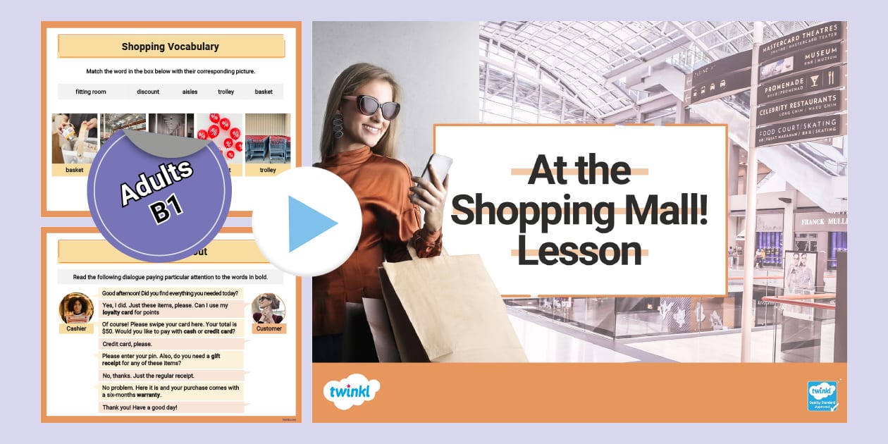 ESL At the Shopping Mall! Lesson [Adults, B1] (teacher made)