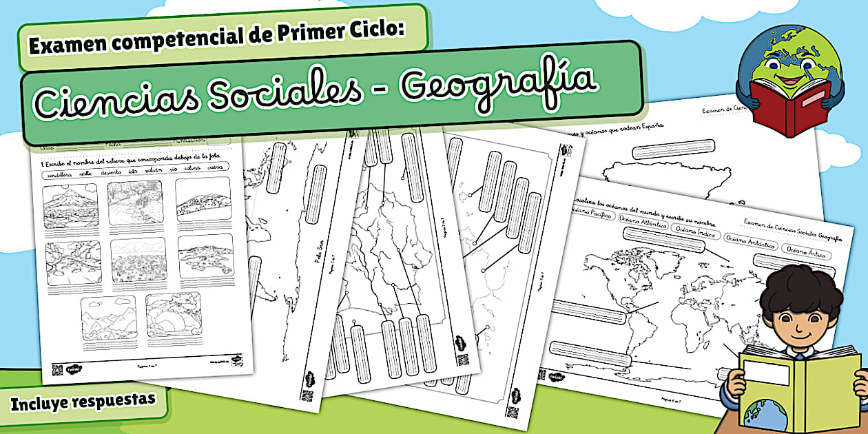 Examen competencial de Primer Ciclo: Ciencias Sociales - Geografía