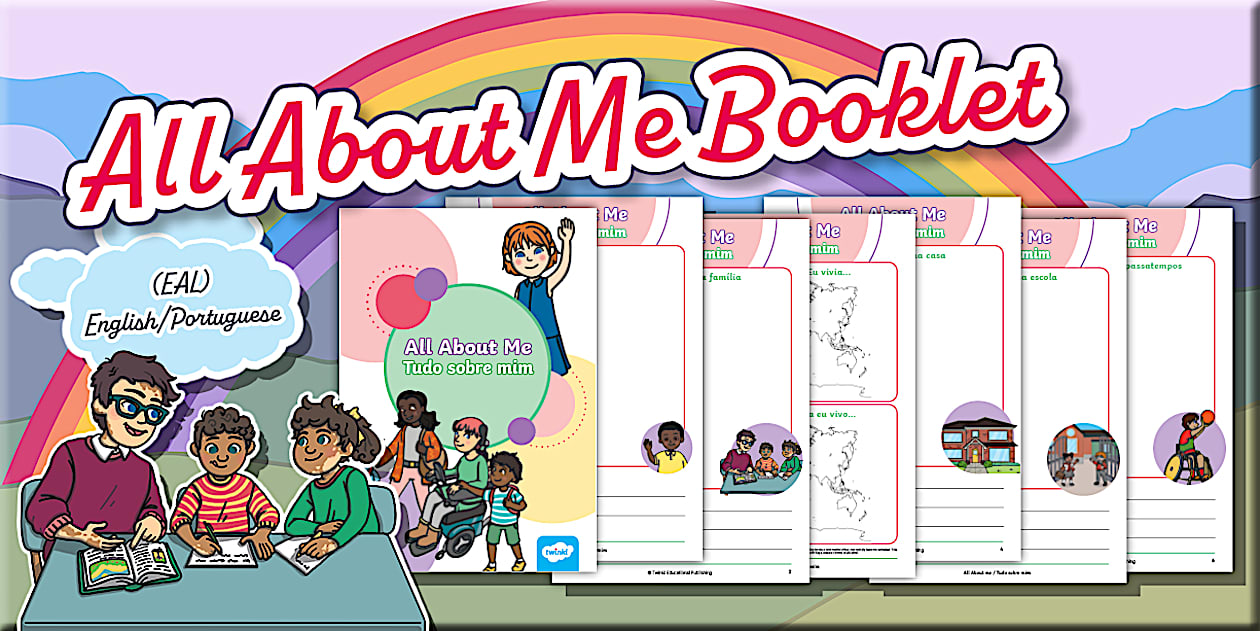 All About Me Booklet (EAL) Booklet English/Portuguese - All About Me ...