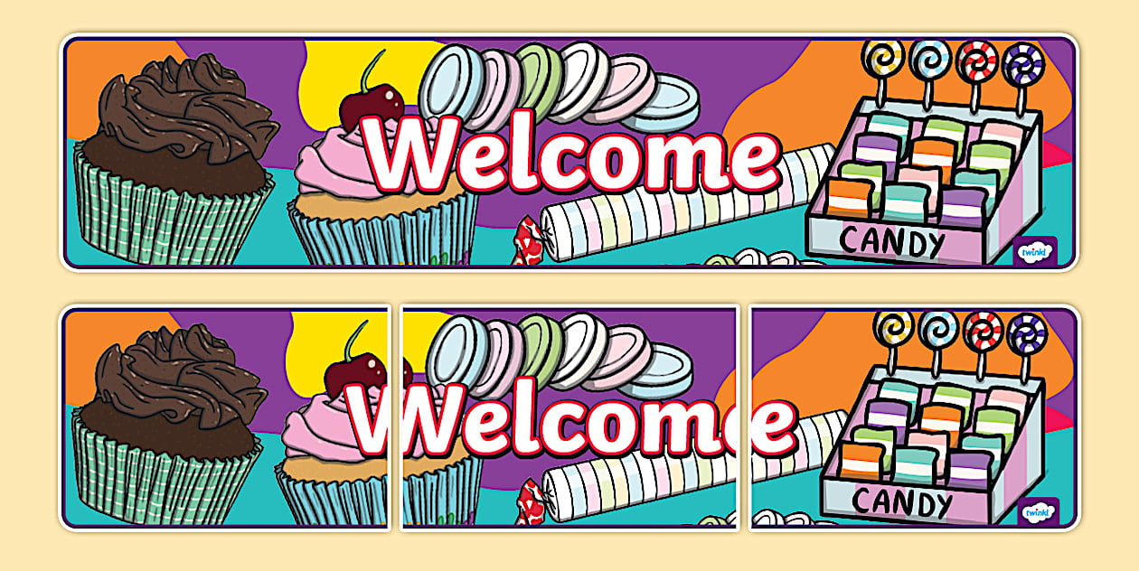 Sweets Welcome Display Banner - Twinkl South Africa - Twinkl