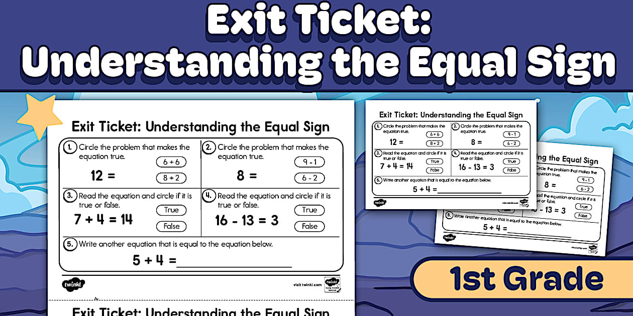 First Grade Understanding the Equal Sign Exit Ticket