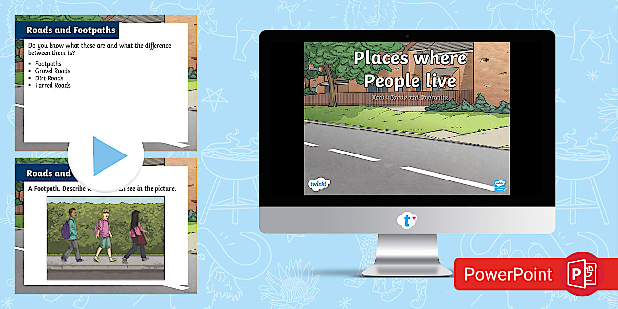 Grade 4 Geography: Term 1 Roads and Footpaths: Unit 3