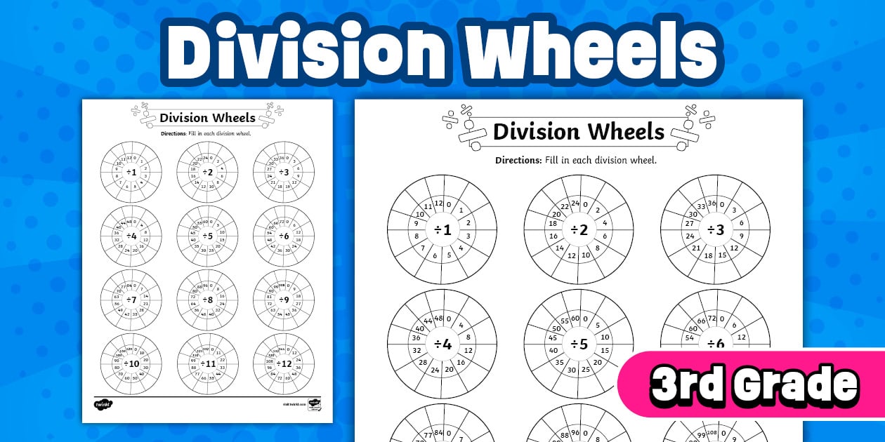 Third Grade Division Wheels Worksheet