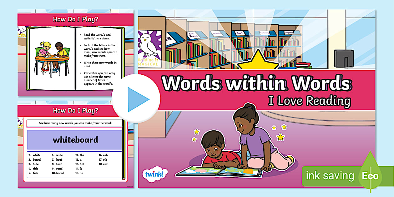 KS1 Words within Words Game: I Love Reading PowerPoint