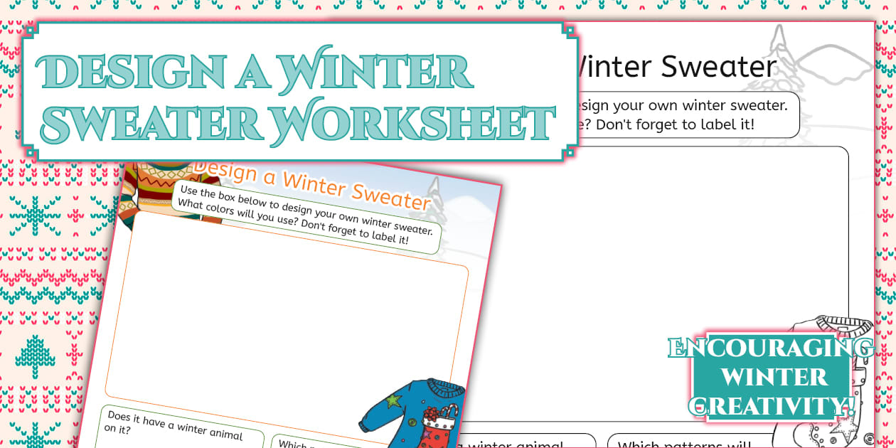 * NEW * Design a Winter Sweater Worksheet