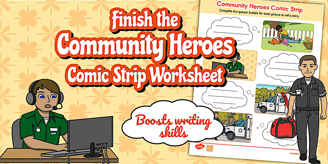 * NEW * Finish the Community Heroes Comic Strip Worksheet