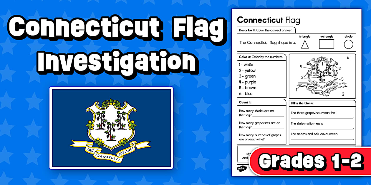 Connecticut Flag Investigation Worksheet for 1st-2nd Grade