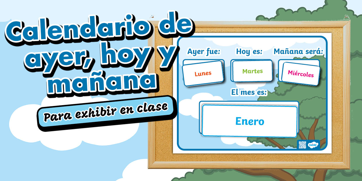 Cartel: Calendario de ayer, hoy y mañana