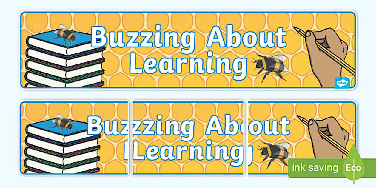 Editable Buzzing About Learning Display Banner - Twinkl