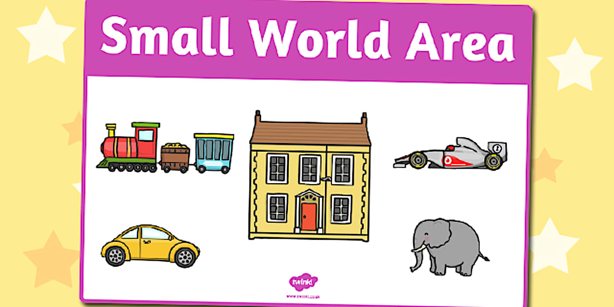 Editable Small World Area Sign (teacher made) - Twinkl