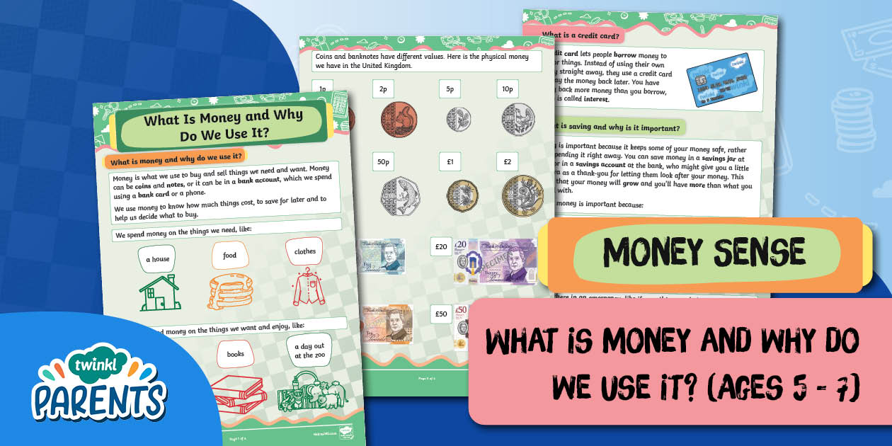 Money Sense: What Is Money and Why Do We Use It?