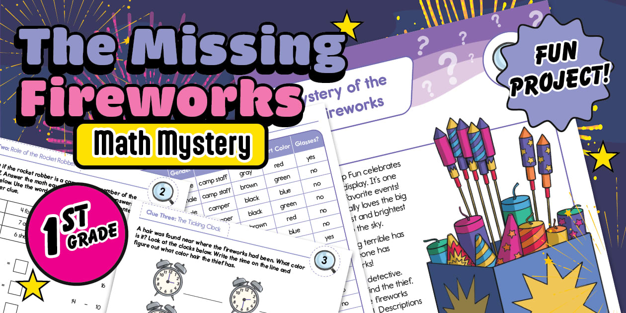 First Grade The Mystery of the Missing Fireworks Math Project