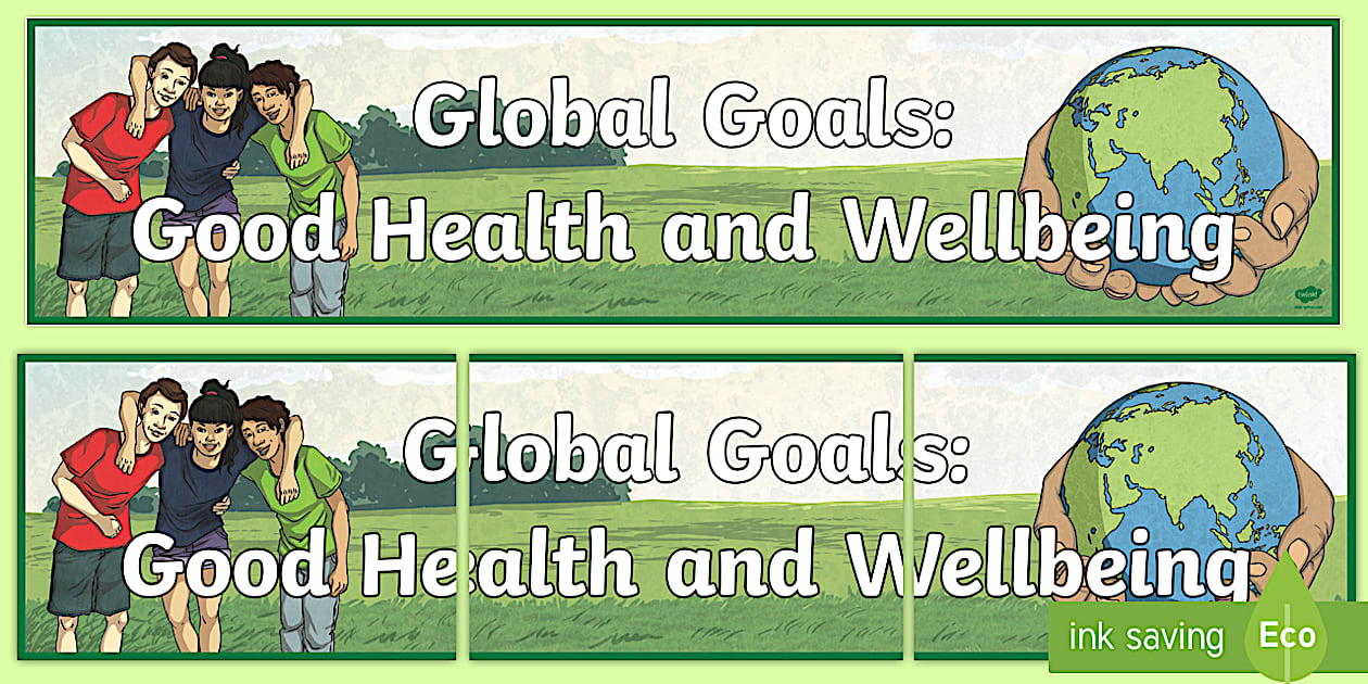 Global Goals Good Health and Wellbeing Display Banner