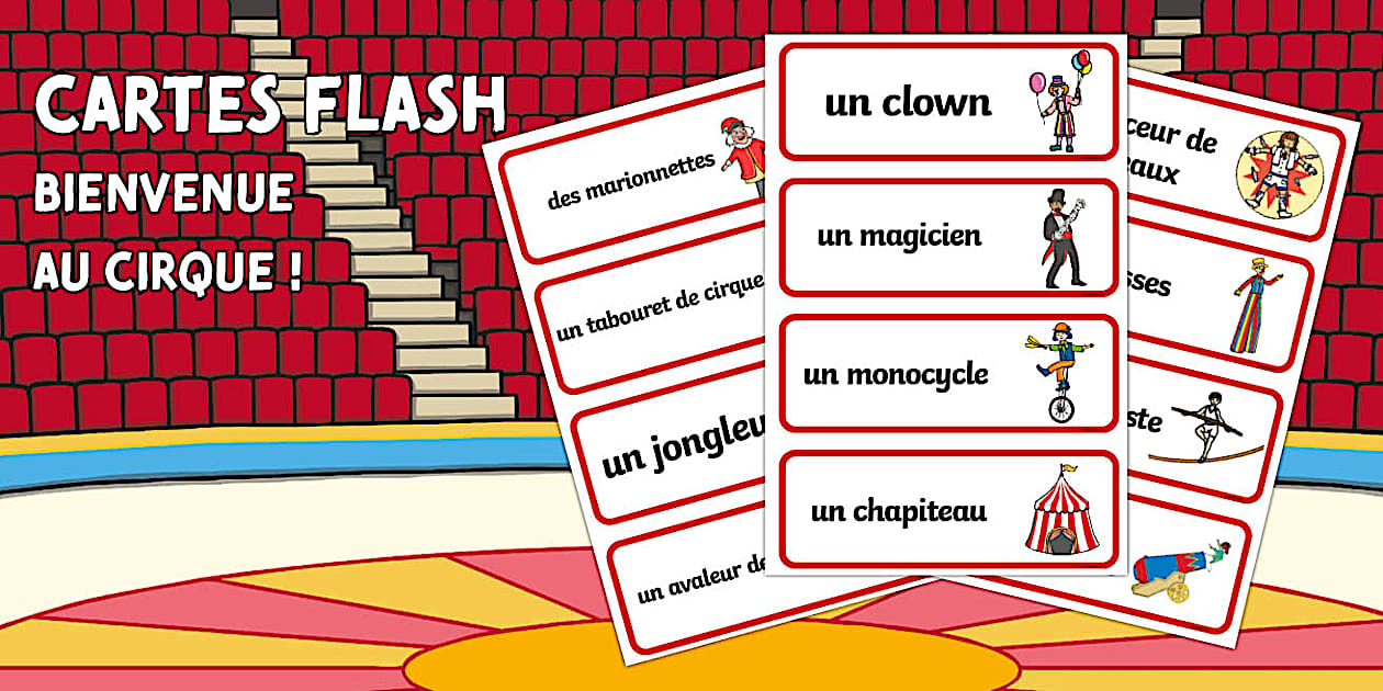 Cartes flash : Le cirque - Twinkl Français