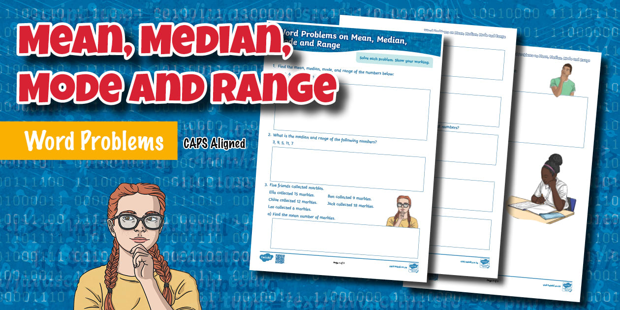 Mean, Median Mode and Range Word Problems