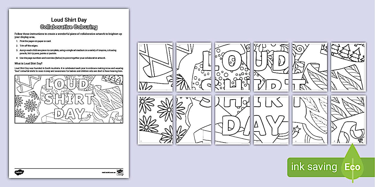 Loud Shirt Day Collaborative Colouring (teacher made)