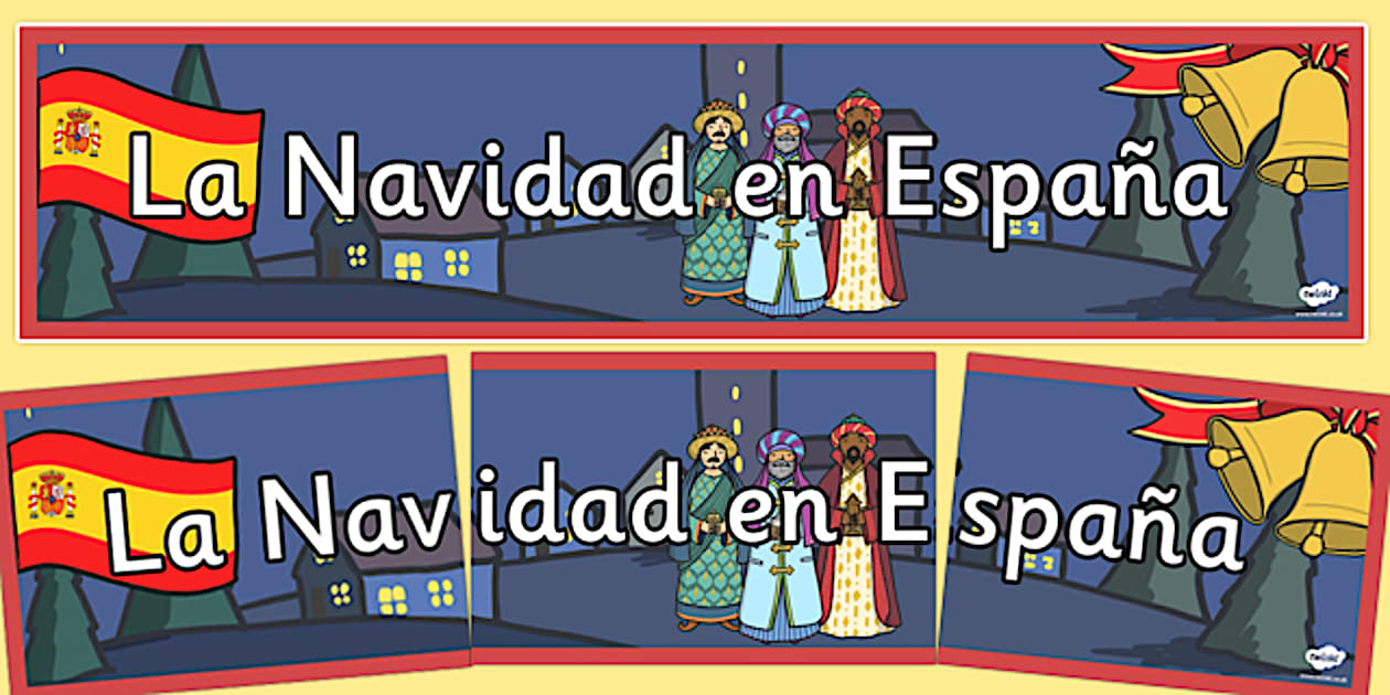 La Navidad en Espana Display Banner (teacher made) - Twinkl