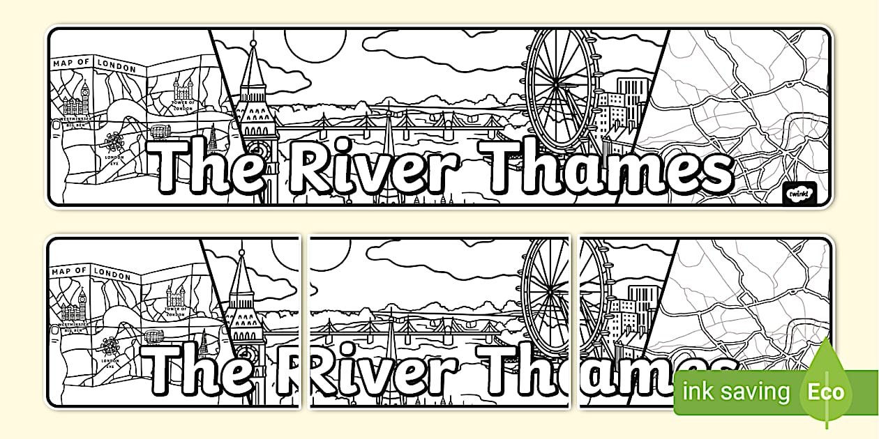 The River Thames Colouring Display Banner - Twinkl