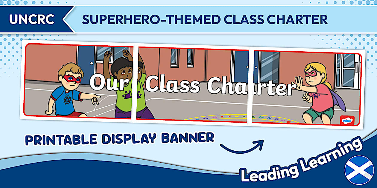 Superhero Class Charter Display | Twinkl Resources
