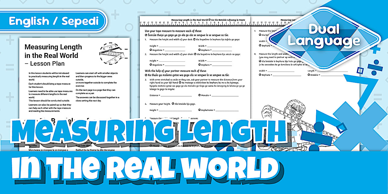 Grade 4 Maths Measuring Length in the Real World Sepedi/Eng