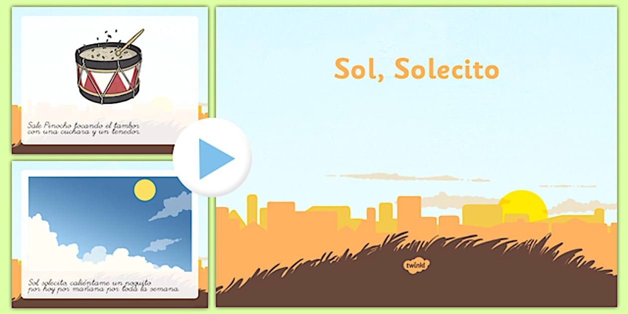 Presentación de la canción - Sol Solecito (teacher made)