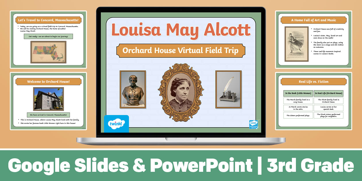 Orchard House Virtual Field Trip Slides & PowerPoint