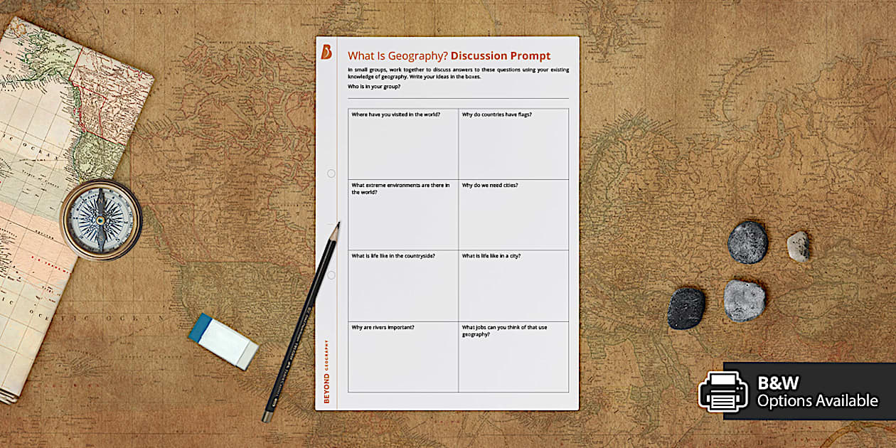 KS3 What Is Geography? Discussion Prompts | Beyond - Twinkl
