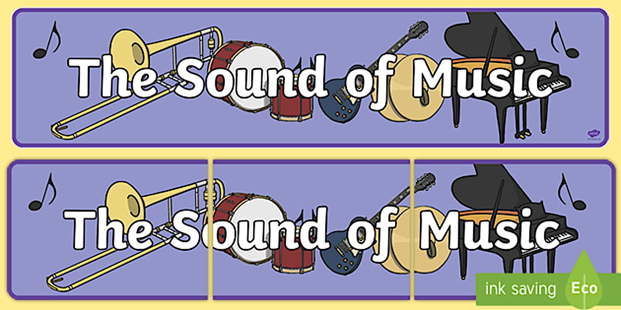 The Sound of Music Display Banner (teacher made) - Twinkl