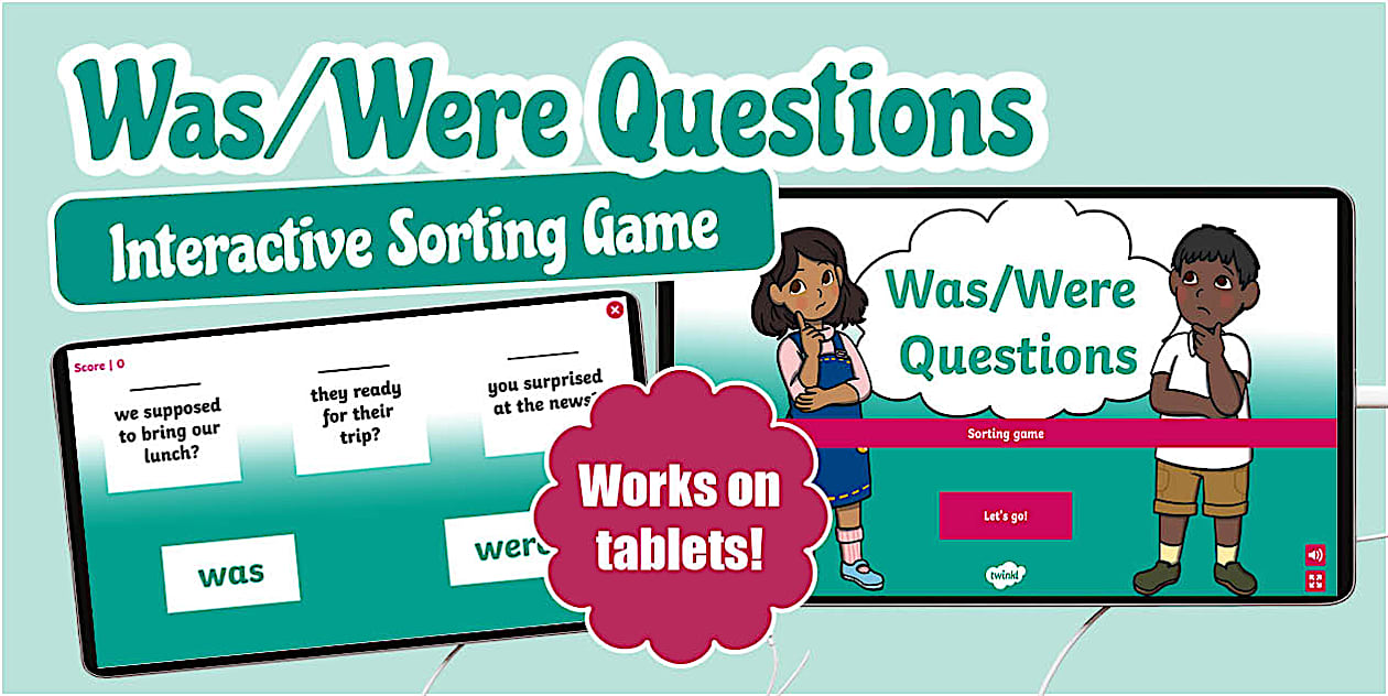 * NEW * Was/Were Questions Interactive Sorting Game